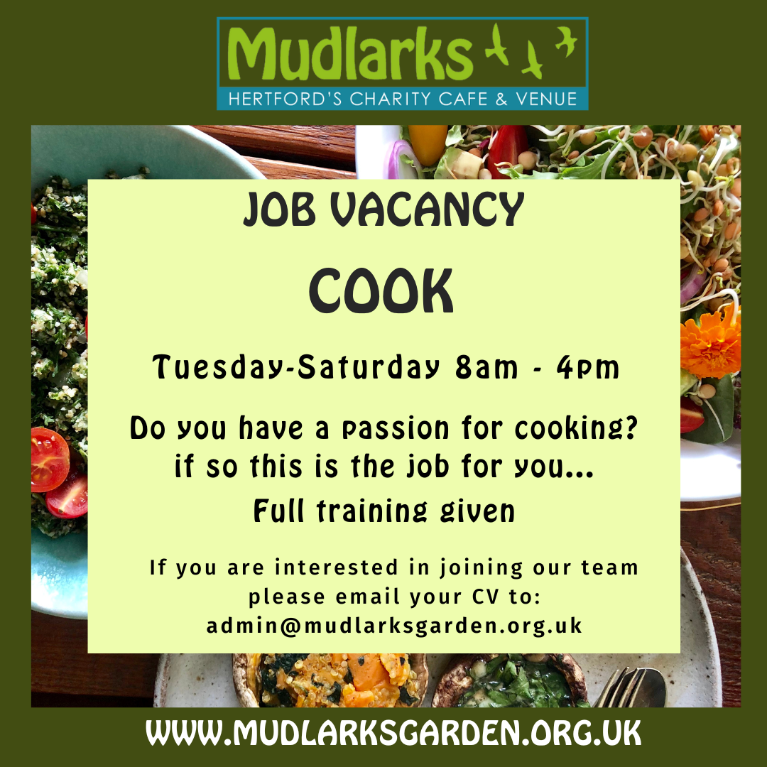 Cook Wanted – Mudlarks Garden